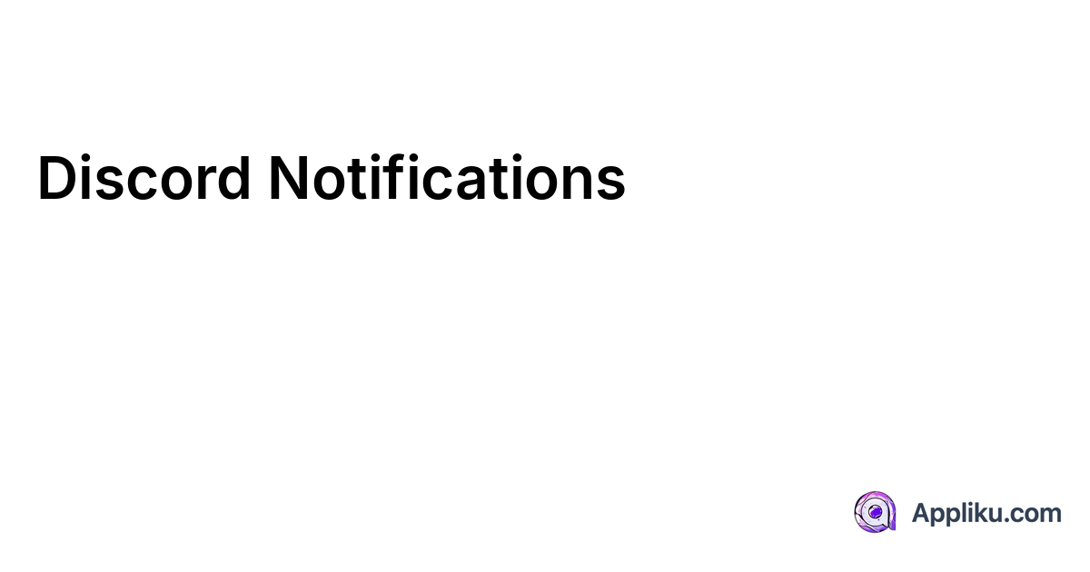 Discord Notifications